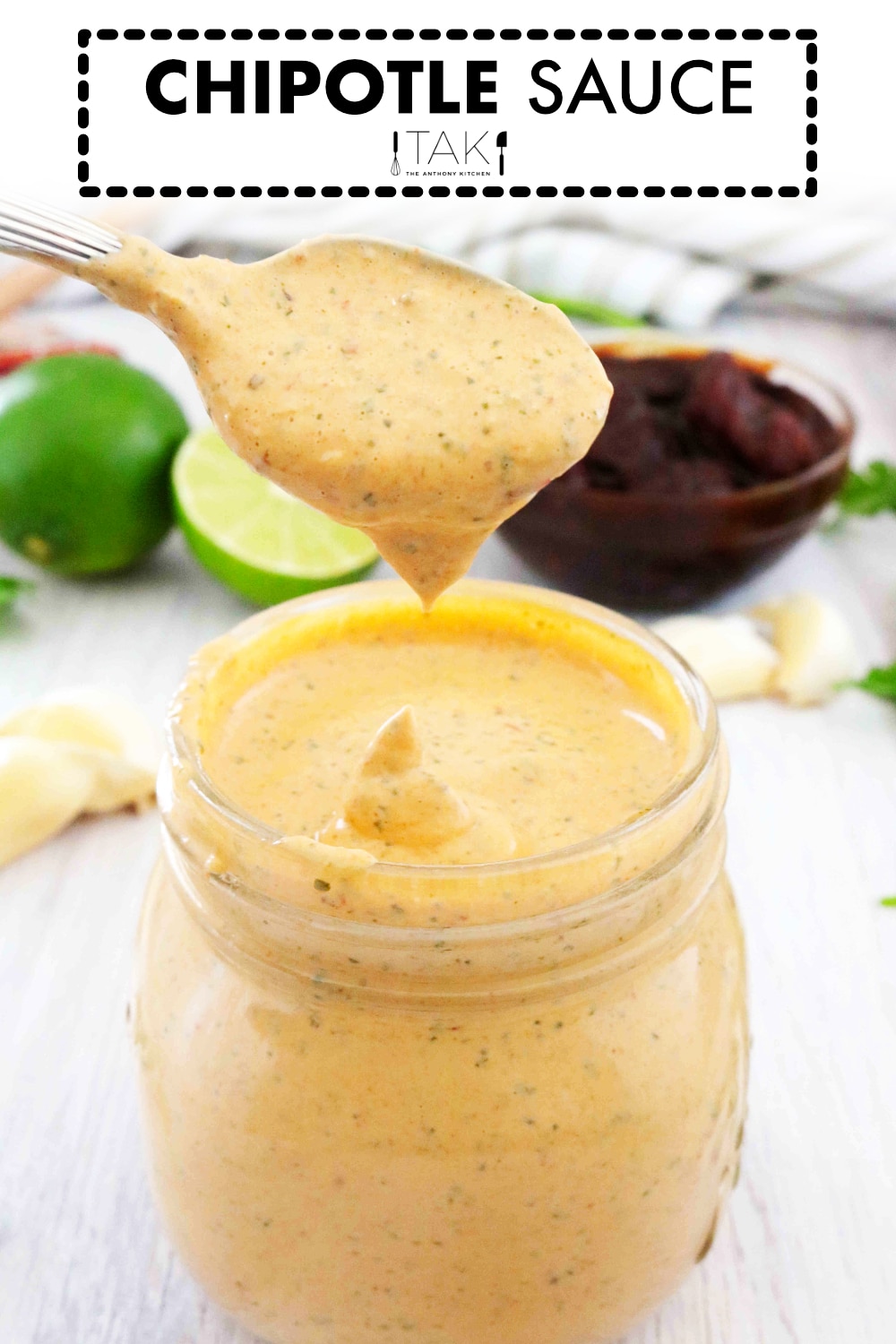 Chipotle Sauce - The Anthony Kitchen