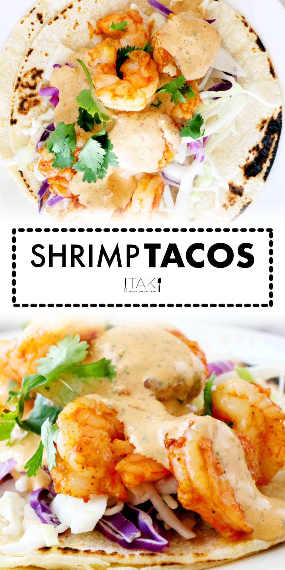 Tacos de Camaron | Shrimp Tacos - The Anthony Kitchen