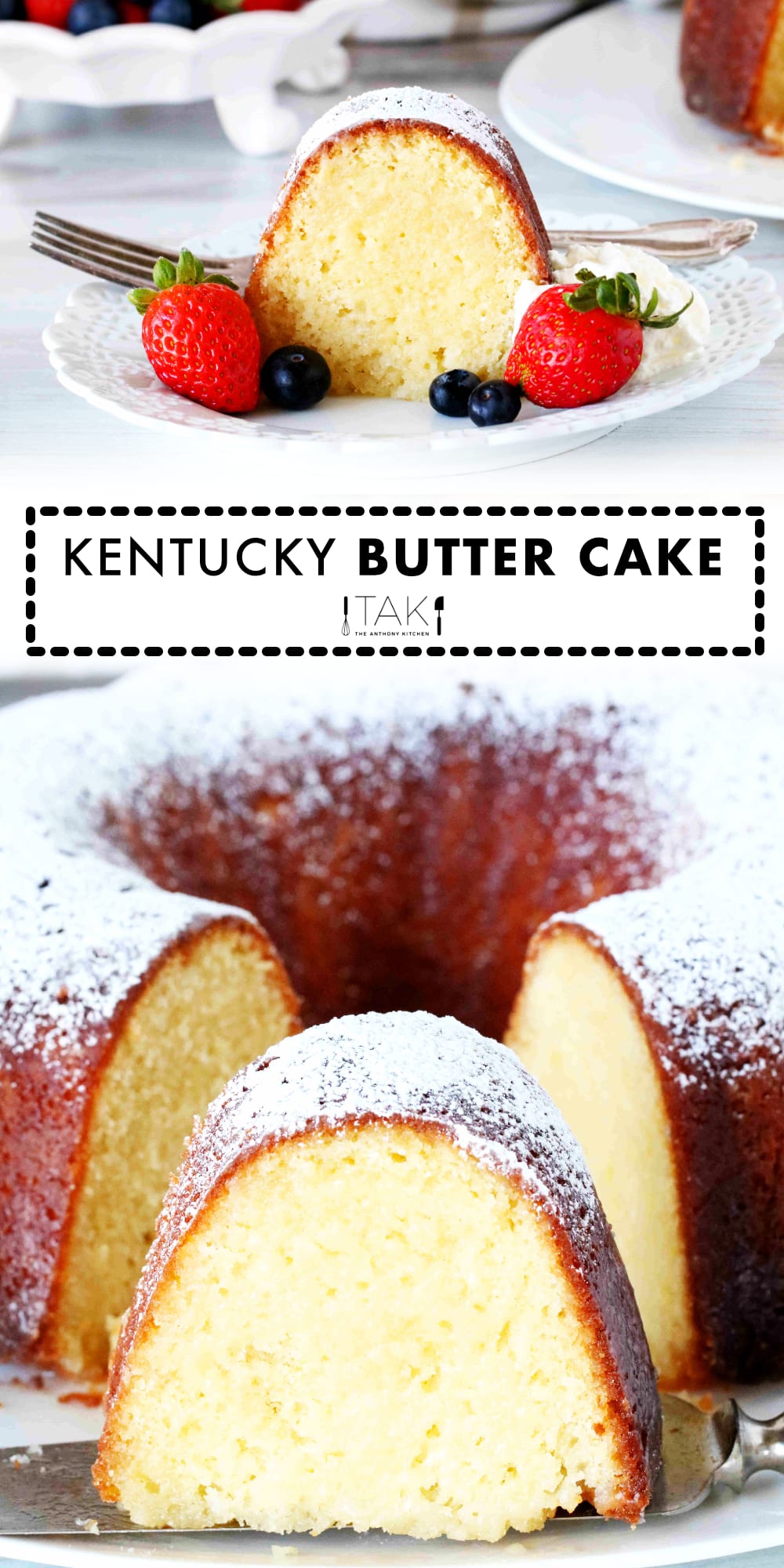 Kentucky Butter Cake | Moist. Decadent. Delicious. - The Anthony Kitchen